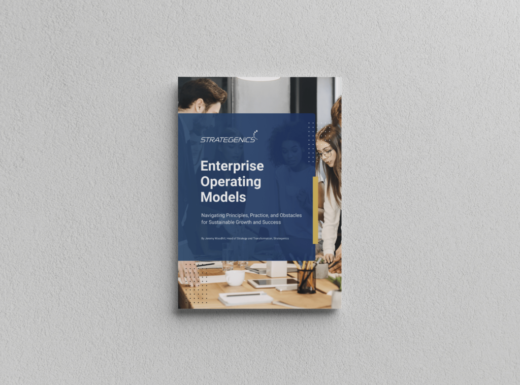 Enterprise Operating Models Principles Practices And Obstacles Strategenics